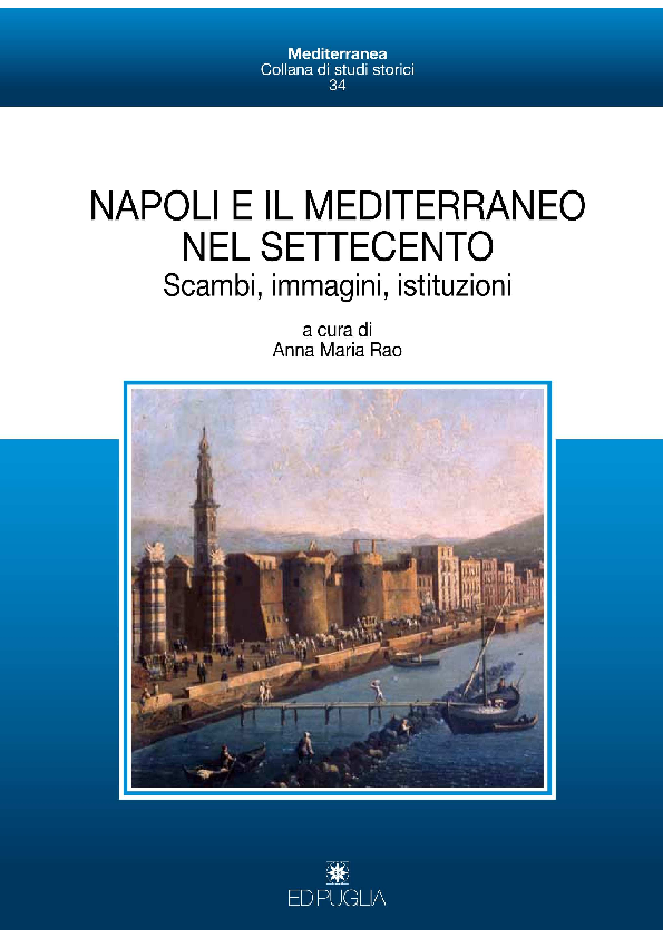 (PDF) Anna Maria Rao (a cura di), "Napoli e il Mediterraneo nel ...