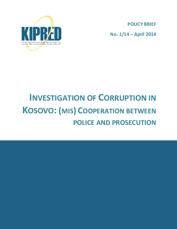(PDF) INVESTIGATION OF CORRUPTION IN KOSOVO: (MIS) COOPERATION BETWEEN ...