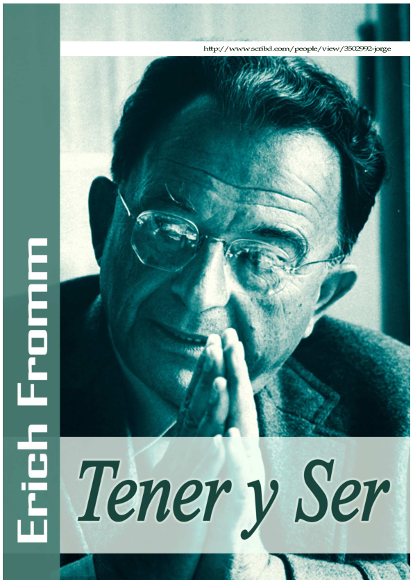 (PDF) Erich Fromm Tener y Ser copia
