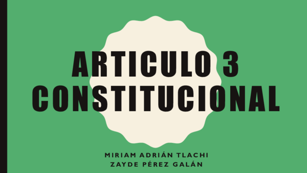 (PPT) Articulo 3 constitucional