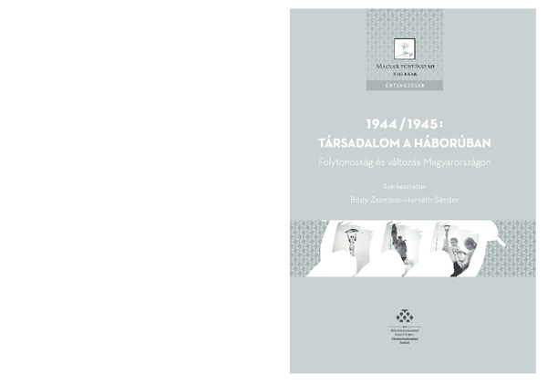 (PDF) Horthy Miklós vezérkultusza és a háborús propaganda