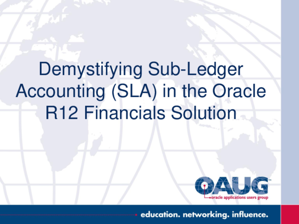 (PDF) Demystifying Sub-Ledger Accounting (SLA) in the Oracle R12 ...