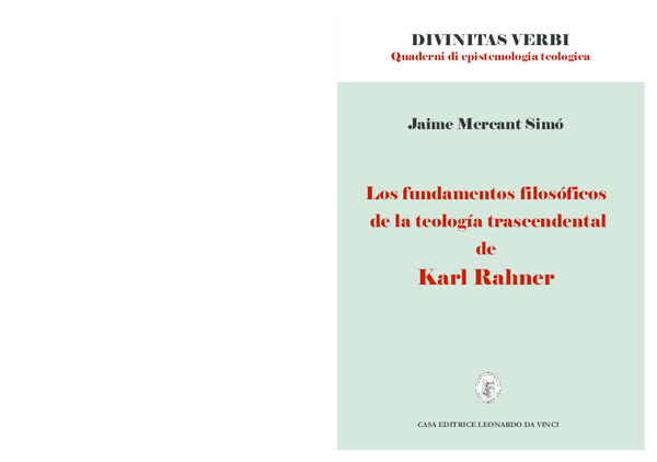 (PDF) Los fundamentos filosóficos de la teología trascendental de Karl Rahner (Roma: Casa ...