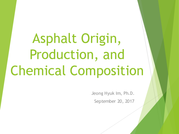 (PDF) Asphalt Origin, Production, and Chemical Composition
