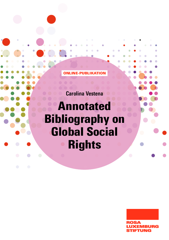 (PDF) Online-Publikation: Annotated Bibliography on Global Social Rights