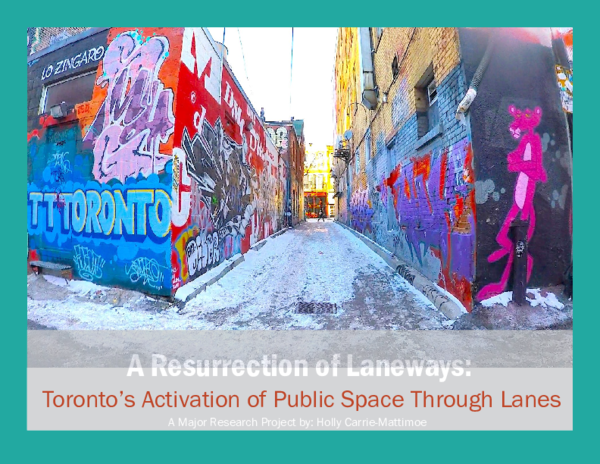 (PDF) A Resurrection of Laneways: A Major Research Project by: Holly ...
