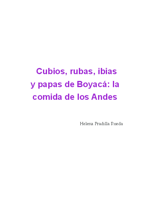 (PDF) Cubios, Rubas, Ibias y Papas de Boyacá: la comida de los Andes.