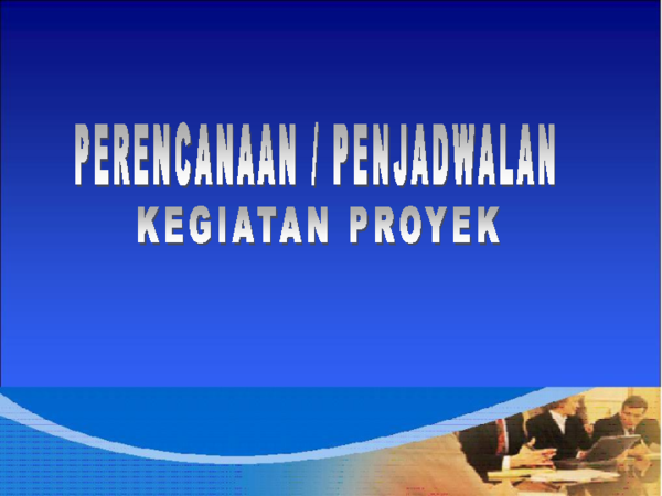 (PPT) penjadwalan proyek.ppt