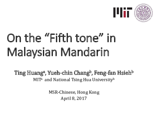 (PDF) On the " Fifth tone " in Malaysian Mandarin