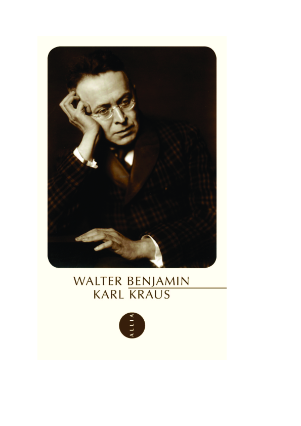 (PDF) Walter Benjamin, Karl Kraus (Traduit de l'allemand par A. Wiser ...
