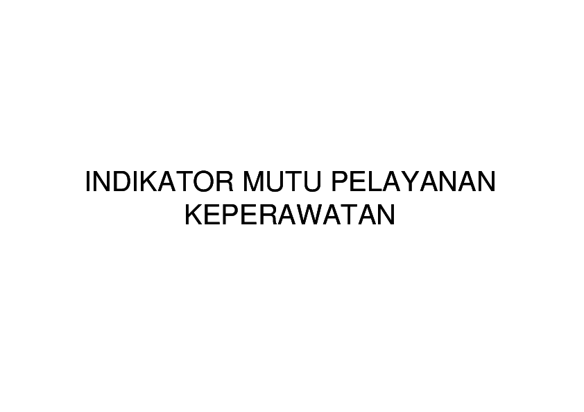 (PDF) INDIKATOR MUTU PELAYANAN KEPERAWATAN.pdf