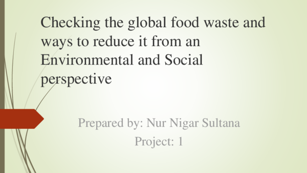 (PPT) Checking the global Food waste - Project 1.pptx