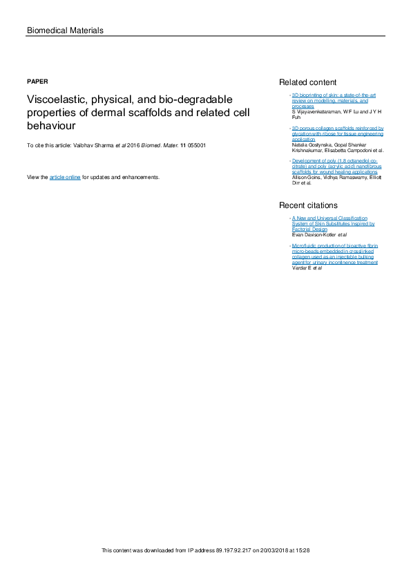 (PDF) Viscoelastic, physical, and bio-degradable properties of dermal ...