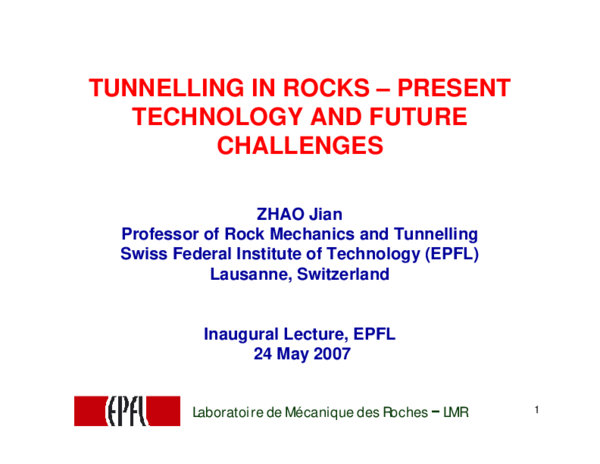 (PDF) TUNNELLING IN ROCKS – PRESENT TECHNOLOGY AND FUTURE CHALLENGES ...