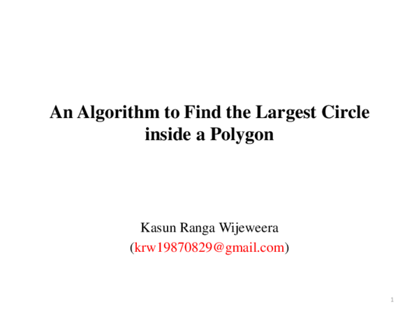 Ppt An Algorithm To Find The Largest Circle Inside A Polygon