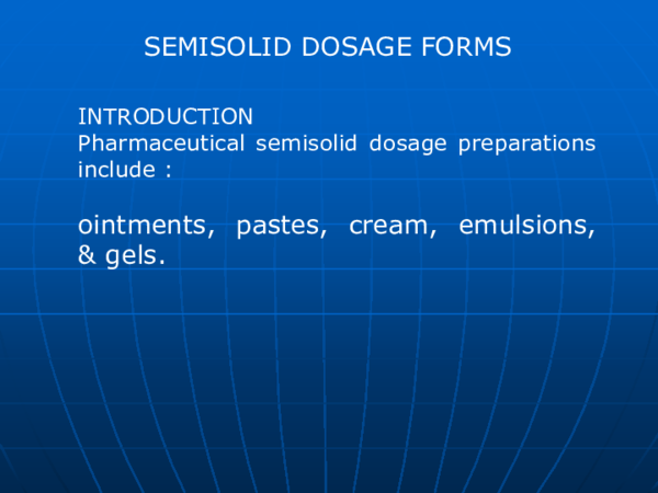 (PPT) BENTUK SEDIAAN SEMISOLID