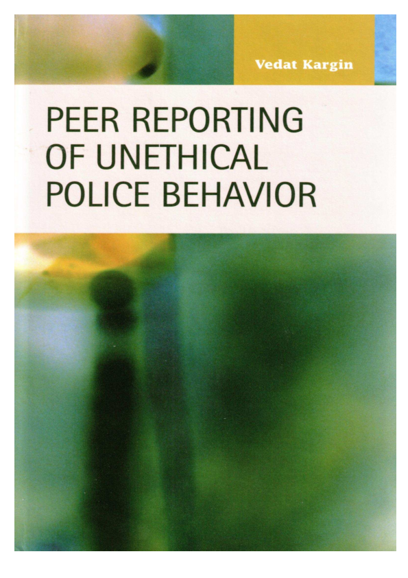 (PDF) Peer Reporting of Unethical Police Behavior.pdf | vedat kargin ...