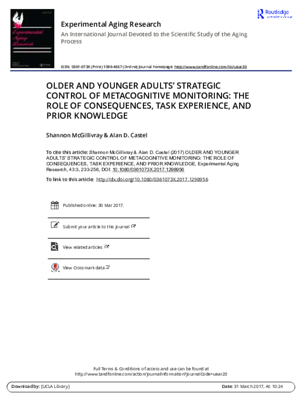 Pdf Older And Younger Adults Strategic Control Of Metacognitive Monitoring The Role Of