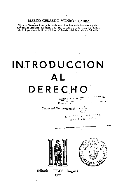(PDF) MARCO GERARDO MONROY CABRA INTRODUCCION AL DERECHO Editorial TEMIS Bogotá