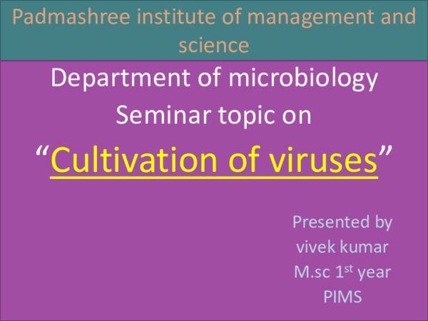 (PPT) cultivation of virus (2).pptx