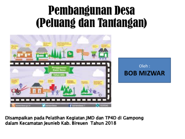 (PPT) Pak Bob - Pembangunan Desa