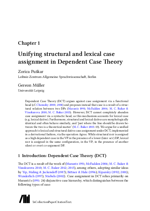 Unifying Structural And Lexical Case Assignment In Dependent Case Theory