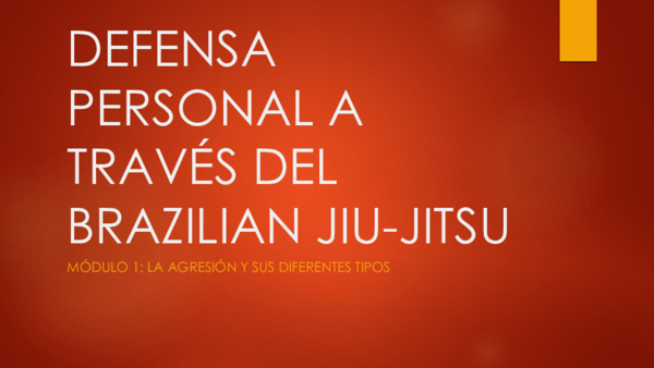 (PPT) DEFENSA PERSONAL A TRAVÉS DEL BRAZILIAN JIU-JITSU | Ivan Pjim ...