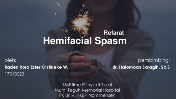 (PPT) Refarat Hemifacial Spasm, patof video gambar yet.pptx