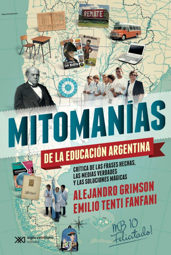 (PDF) Mitomanias de Las Educacion Argentina Cri Alejandro Grimson