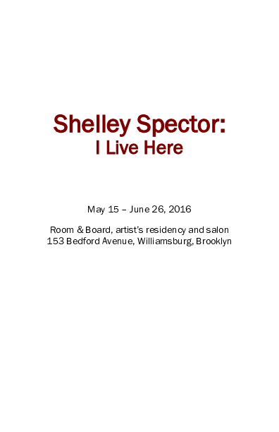Shelley Spector: I Live Here
