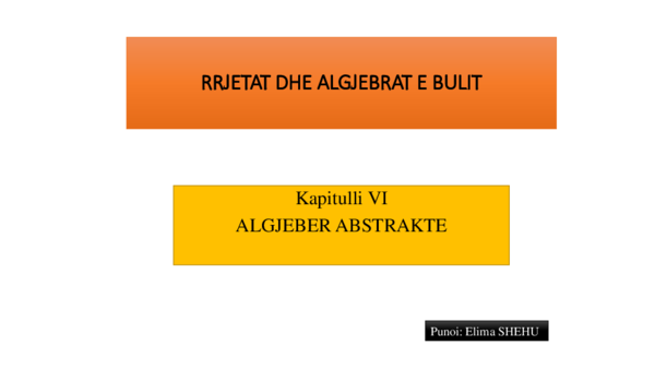 (PPT) RRJETAT DHE ALGJEBRAT E BULIT.pptx