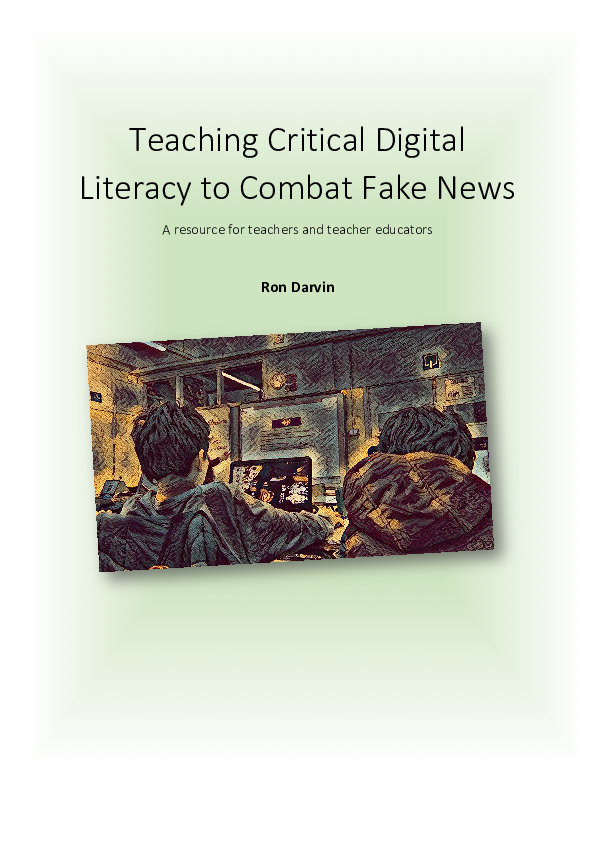 (PDF) Teaching Critical Digital Literacy to Combat Fake News: A ...