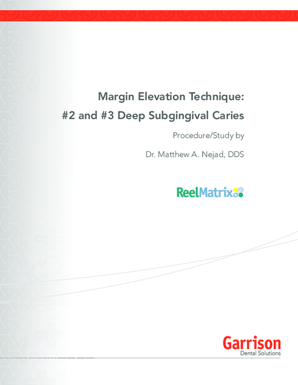 (PDF) Margin Elevation Technique: #2 and #3 Deep Subgingival Caries