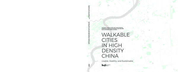 (PDF) Walkable Cities in High Density China: Livable, Healthy and ...