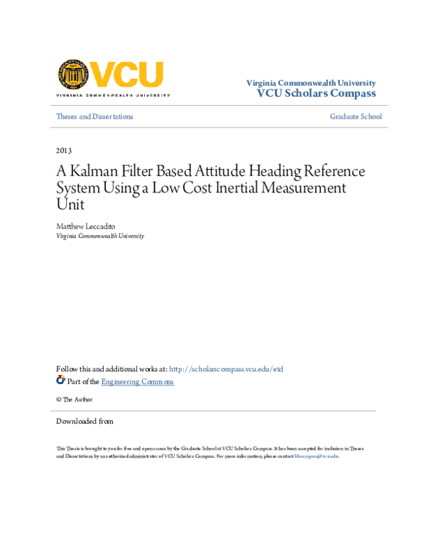 Pdf Vcu Scholars Compass A Kalman Filter Based Attitude Heading Reference System Using A Low