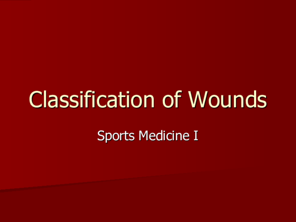 (PPT) Classification of Wounds