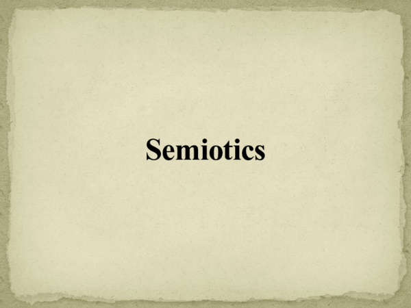 (PPT) semiotics.pptx