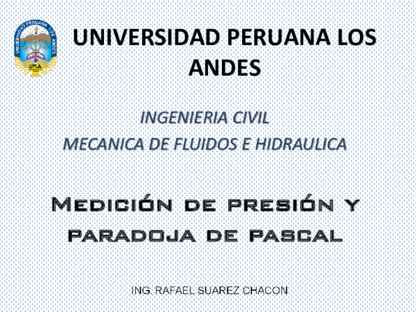 (PDF) Medición de presión y paradoja de pascal UNIVERSIDAD PERUANA LOS ...