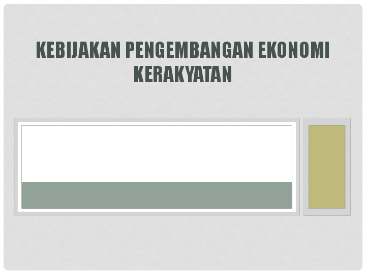 (PPT) Kebijakan Pengembangan Ekonomi Kerakyatan