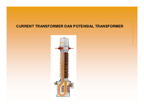 (PDF) CURRENT TRANSFORMER DAN POTENSIAL TRANSFORMER