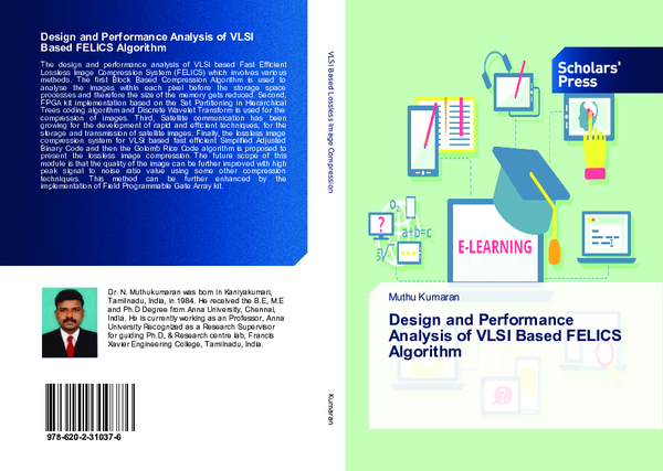 Pdf Design And Performance Analysis Of Vlsi Based Felics Algorithm Books Dr N Muthu
