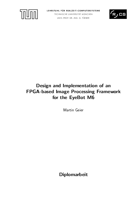 (PDF) Design and Implementation of an FPGA-based Image Processing Framework for the EyeBot M6
