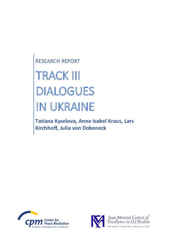 (PDF) TRACK III DIALOGUES IN UKRAINE: Research Report