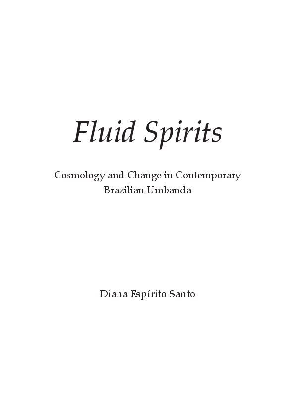 (PDF) Fluid Spirits: Cosmology and Change in Contemporary Brazilian Umbanda