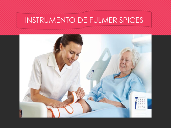 (PPT) Fulmer spice -SINDROME GERIATRICO