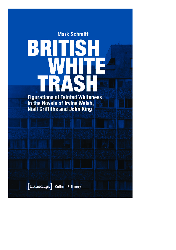 (PDF) British White Trash: Figurations of Tainted Whiteness in the ...