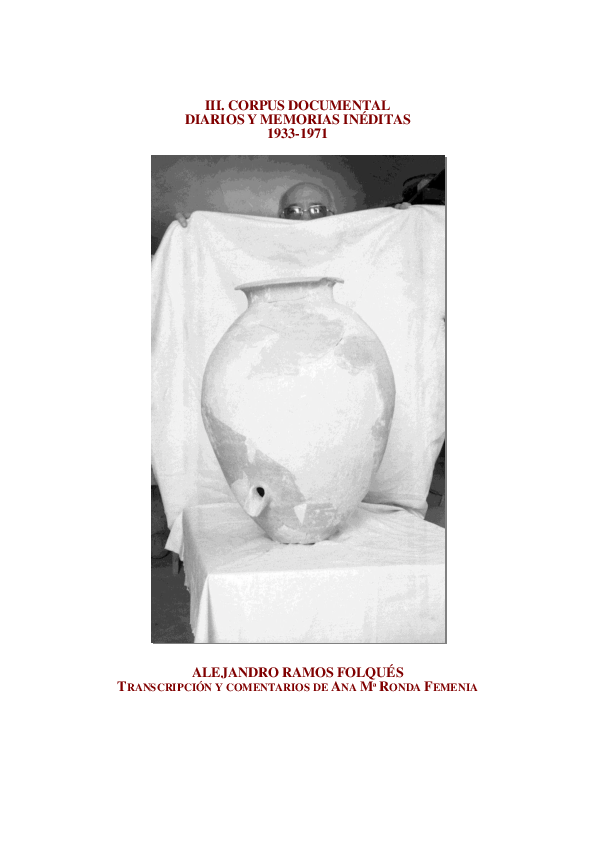 (PDF) III. CORPUS DOCUMENTAL DIARIOS Y MEMORIAS INÉDITAS 1933-1971 ...