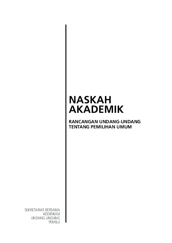 (PDF) NASKAH AKADEMIK RANCANGAN UNDANG-UNDANG TENTANG PEMILIHAN UMUM