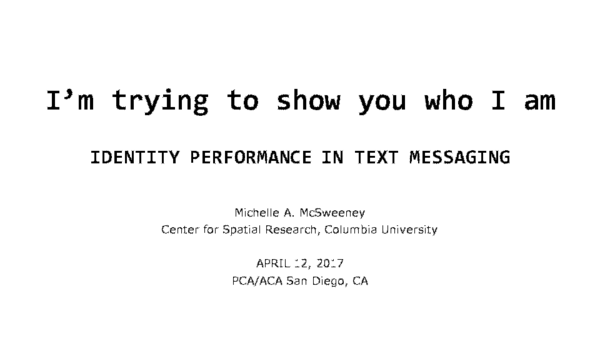 (PDF) I'm trying to show you who I am: Identity performance in text ...