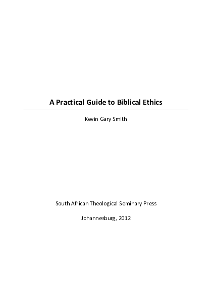 (PDF) A Practical Guide to Biblical Ethics